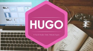 Hands-on experience with Hugo as a static site generator!